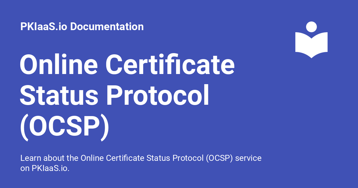 Online Certificate Status Protocol Ocsp Documentation